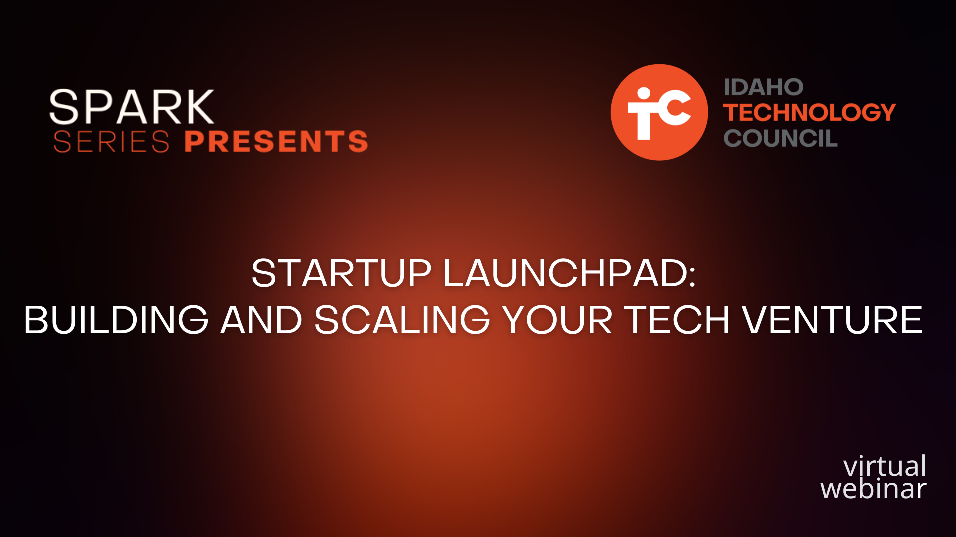 Startup Launchpad: Building and Scaling Your Tech Venture